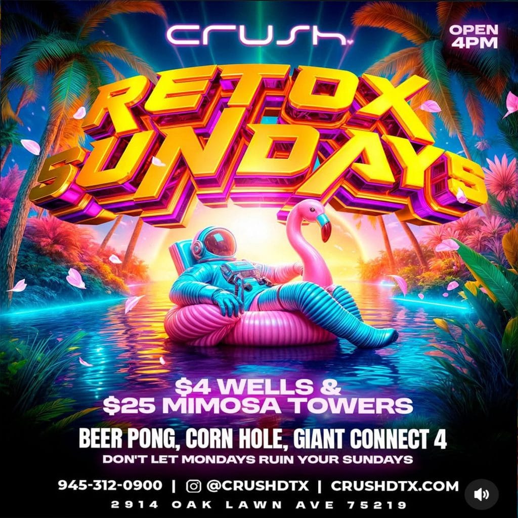 Crush Nightclub · Dallas, TX · DJs, Dancing, Drag Shows